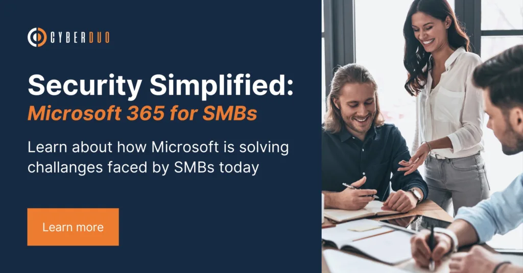 Security Simplified: Microsoft 365 for SMBs - CyberDuo